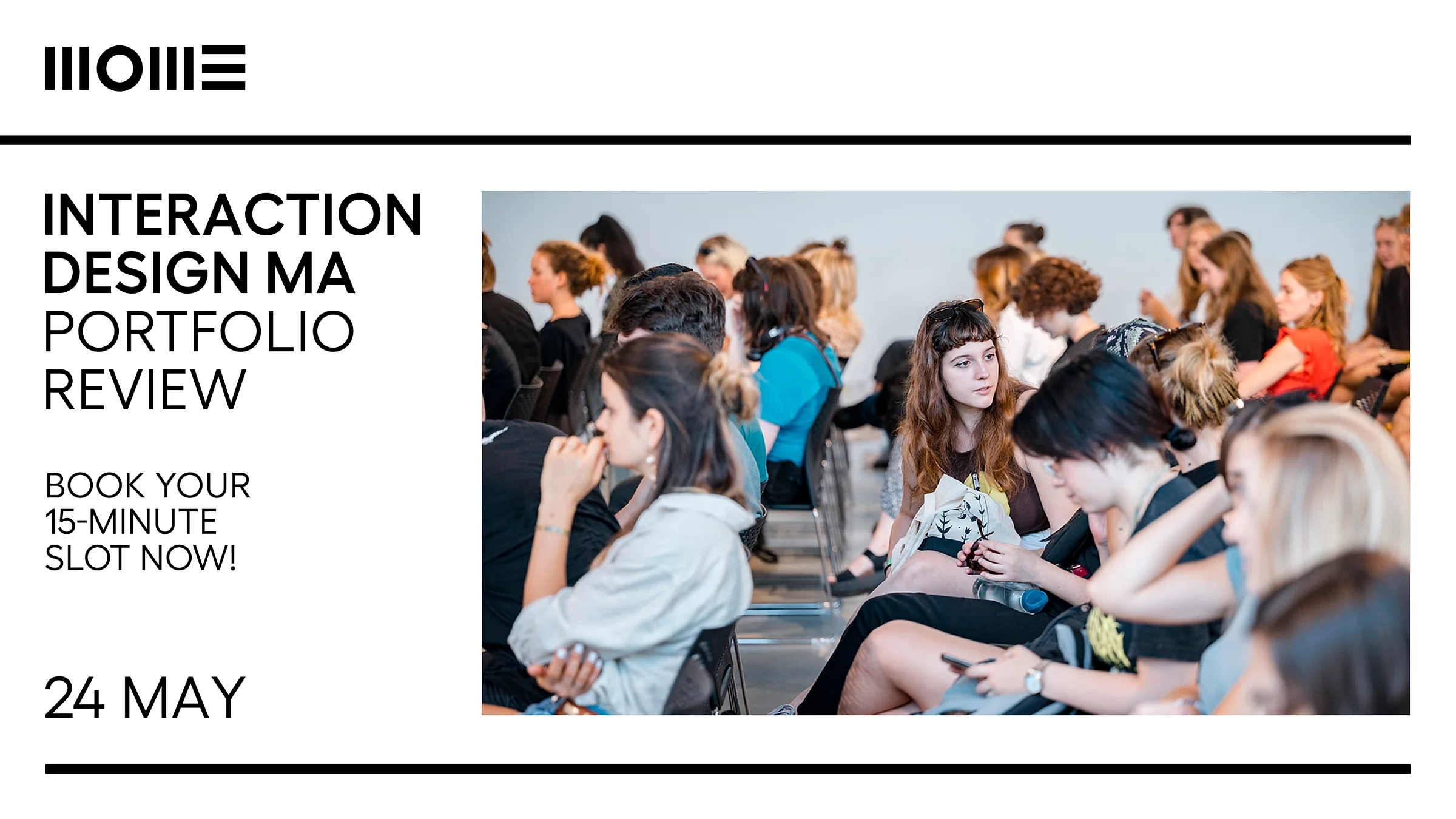 MOME | Portfolio Review - Interaction Design MA in English - 24 May